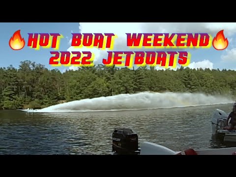 Hot Boat Weekend 2022 Jet Boats Hardy Dam - YouTube