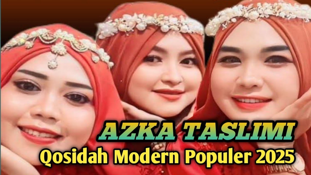 'AZKA TASLIMI" Qosidah Modern Populer #azkataslimi #sholawatburdah # ...