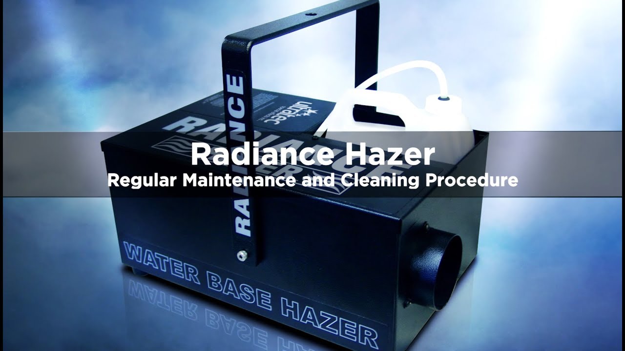 Radiance Hazer Service Maintenance Procedure - YouTube