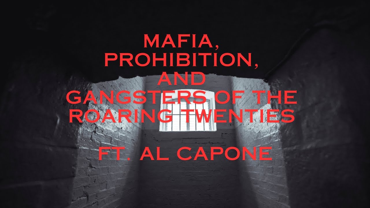 Roaring Twenties Unveiled: A Glimpse into Prohibition, the Mafia, and ...