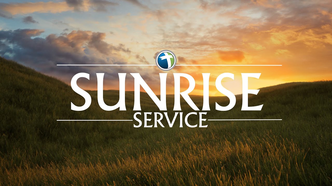 Sunrise Service • Easter at the Calvary Baptist Church - YouTube