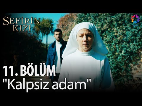 Sefirin Kızı - 11. Bölüm - \