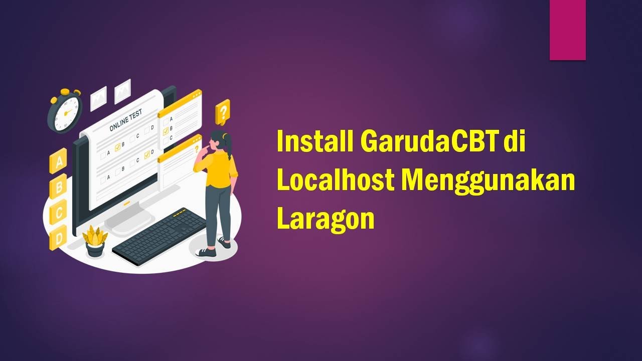 Install Garuda CBT di Localhost Menggunakan Laragon - YouTube