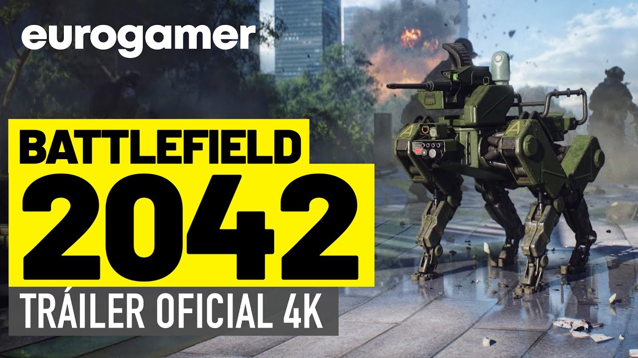 Battlefield 2042 - Tráiler de presentación EN 4K - YouTube