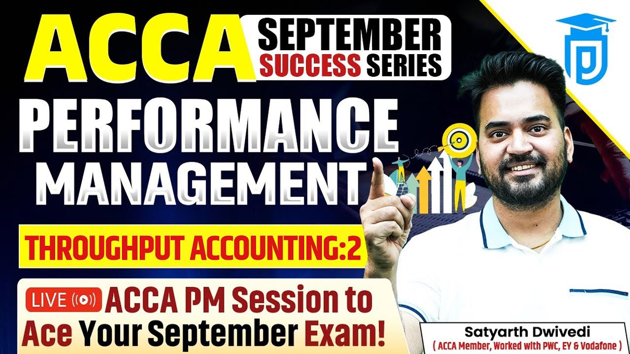 ACCA Performance Management Lecture ( Throughput Accounting: 2 ) | ACCA ...