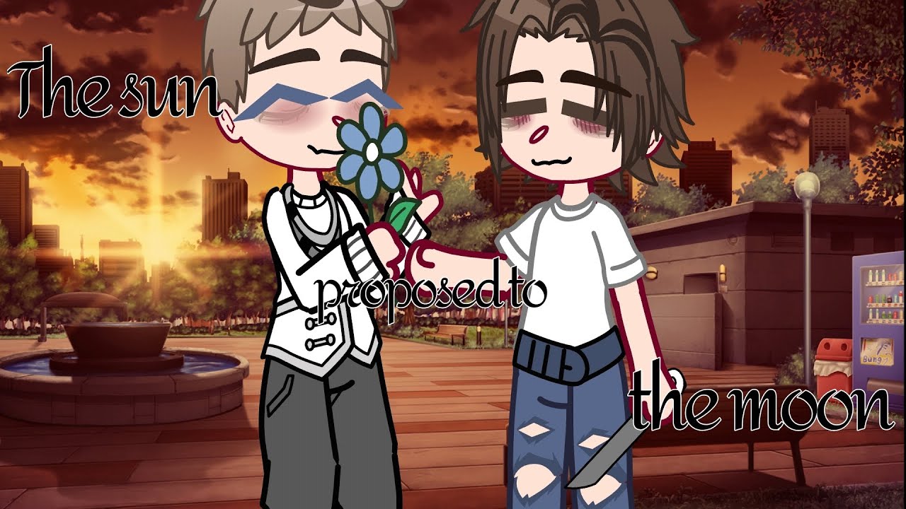 the sun proposed to the moon || scream || TW || stuilly || gacha club ...