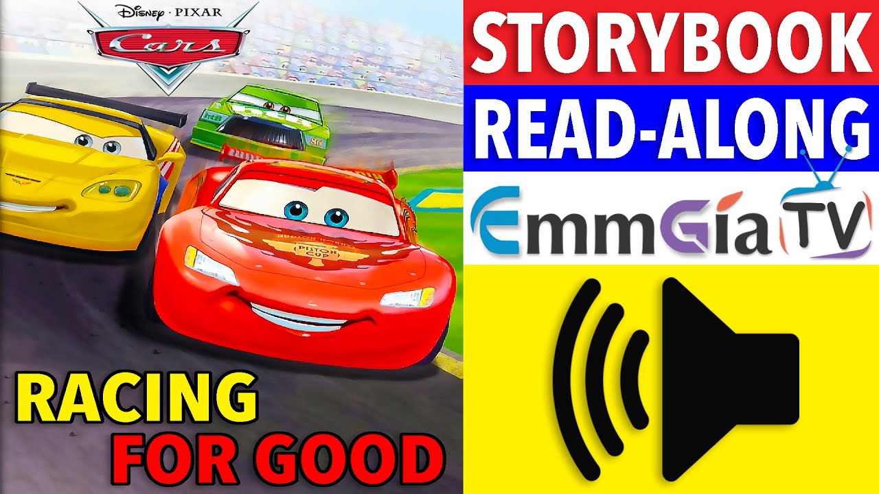 Cars 🚗 Racing for Good 📚 Read Along Story books 📖 Read Aloud Stories ...