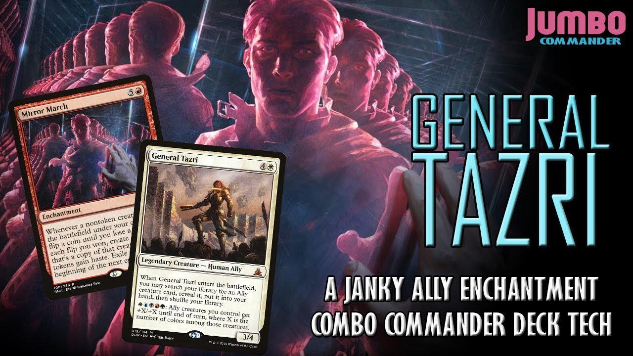 General Tazri Mirror March Commander Deck Tech - YouTube