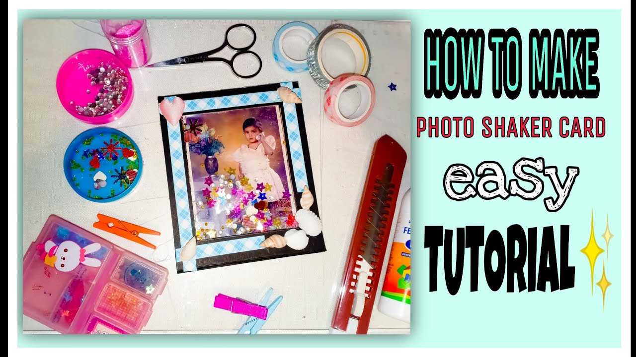 HOW TO MAKE PHOTO SHAKER CARD/TUTORIAL/EASY. - YouTube