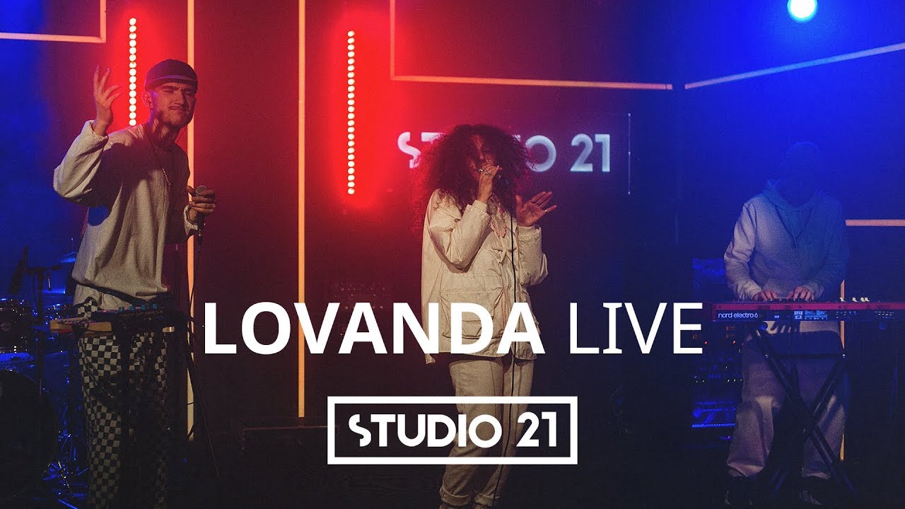 LOVANDA | LIVE @ STUDIO 21 - YouTube