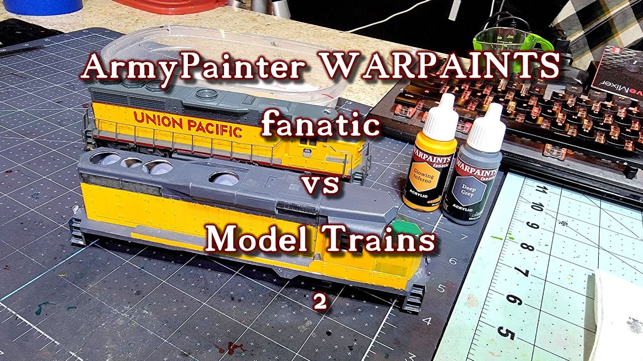 ArmyPainter FANATIC paint vs Model Trains 2 - YouTube