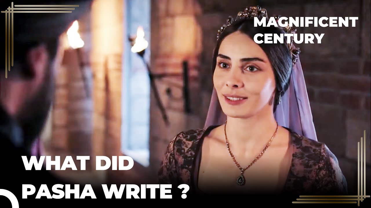 Shocking Information from the Lost Letter | Magnificent Century Episode ...