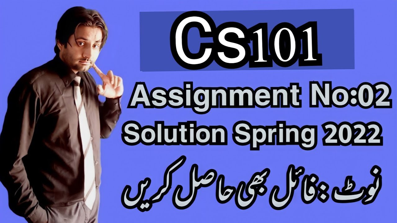 Cs101 assignment 2 2022||Cs101 assignment 2 solution 2022||Cs101 assignment 2 solution spring ...