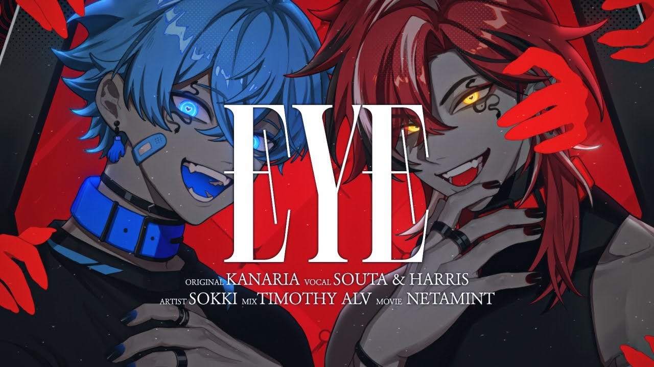 EYE | KANARIA - Harris x Souta COVER - YouTube