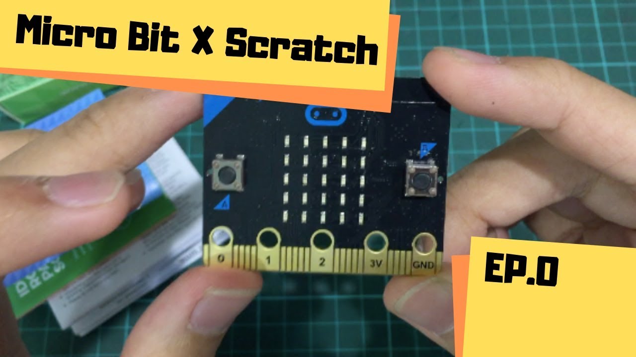 Micro Bit X Scratch EP.0 Make Games 做遊戲！ - YouTube