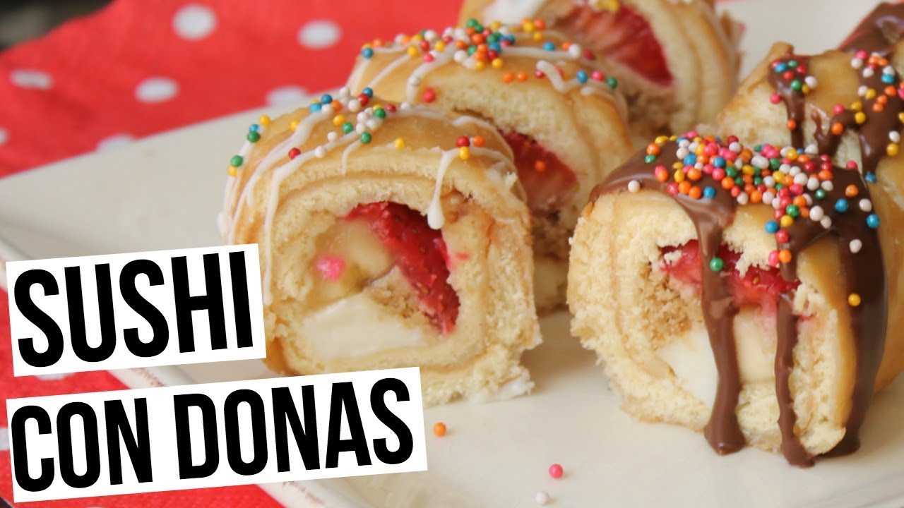 Sushi Dulce de Donas | RebeO - YouTube