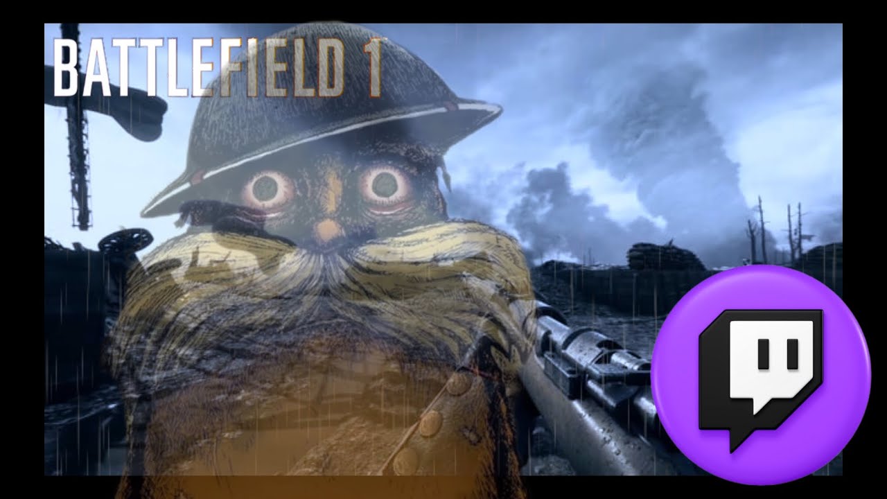 Stream VOD: Battlefield 1/30 Kill Games - YouTube