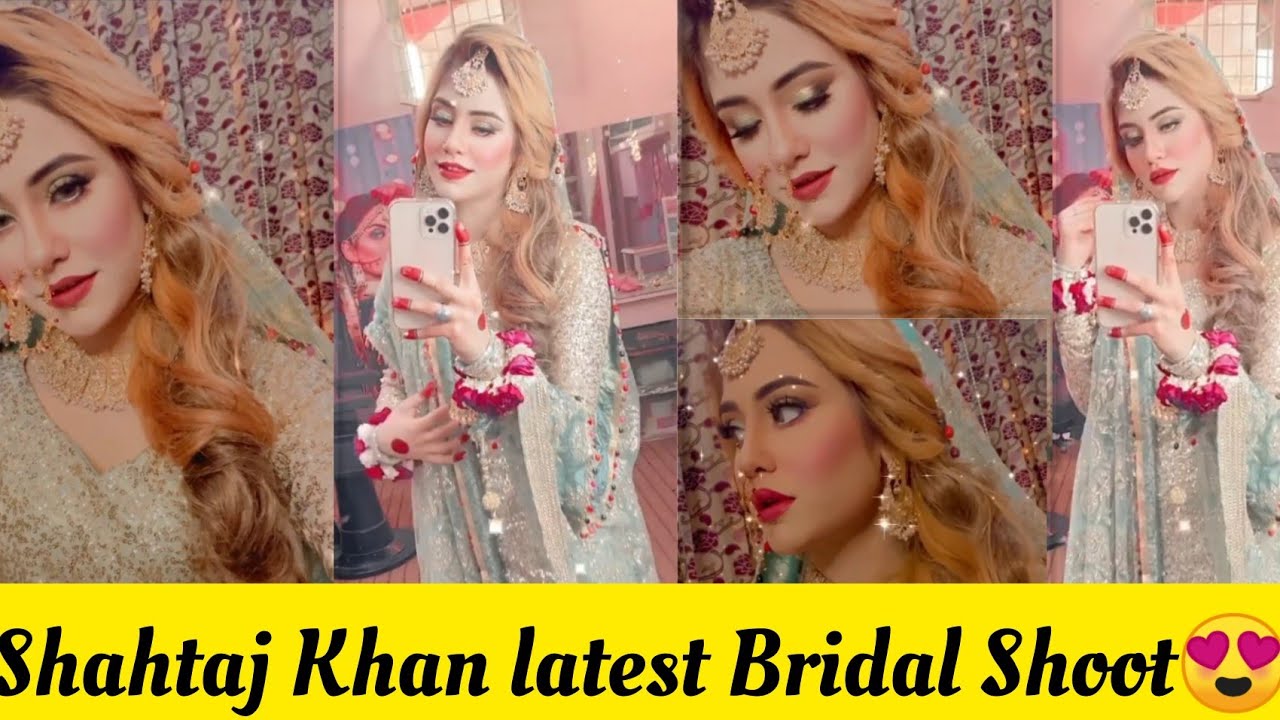 Shahtaj Khan Latest Bridal Photoshoot 😍 || Shahtaj Khan || Shahtaj khan ...