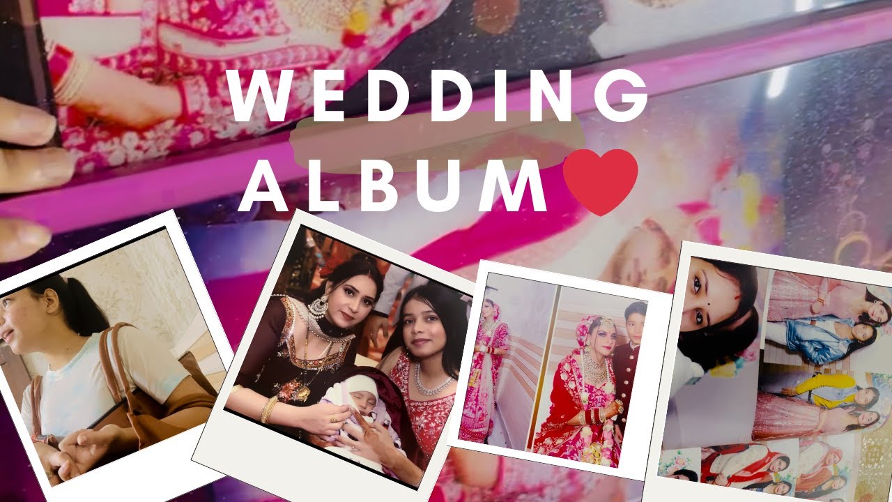 Wedding album ️|| ghr ki phli shadi ki album|| Meenakshi’s wedd - YouTube
