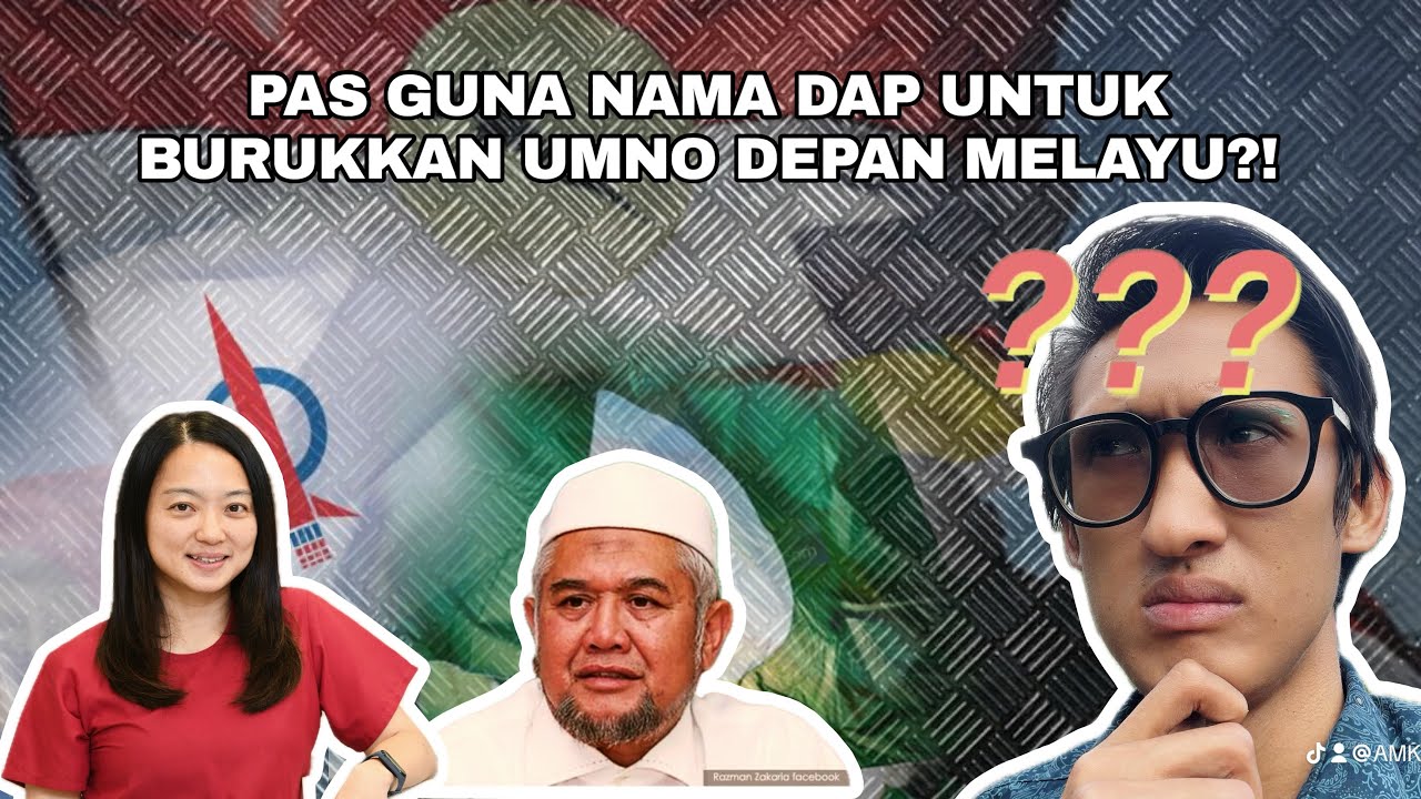 TERJAWAB‼️ Rupanya Pas Guna Nama DAP burukkan UMNO depan Melayu⁉️ - YouTube