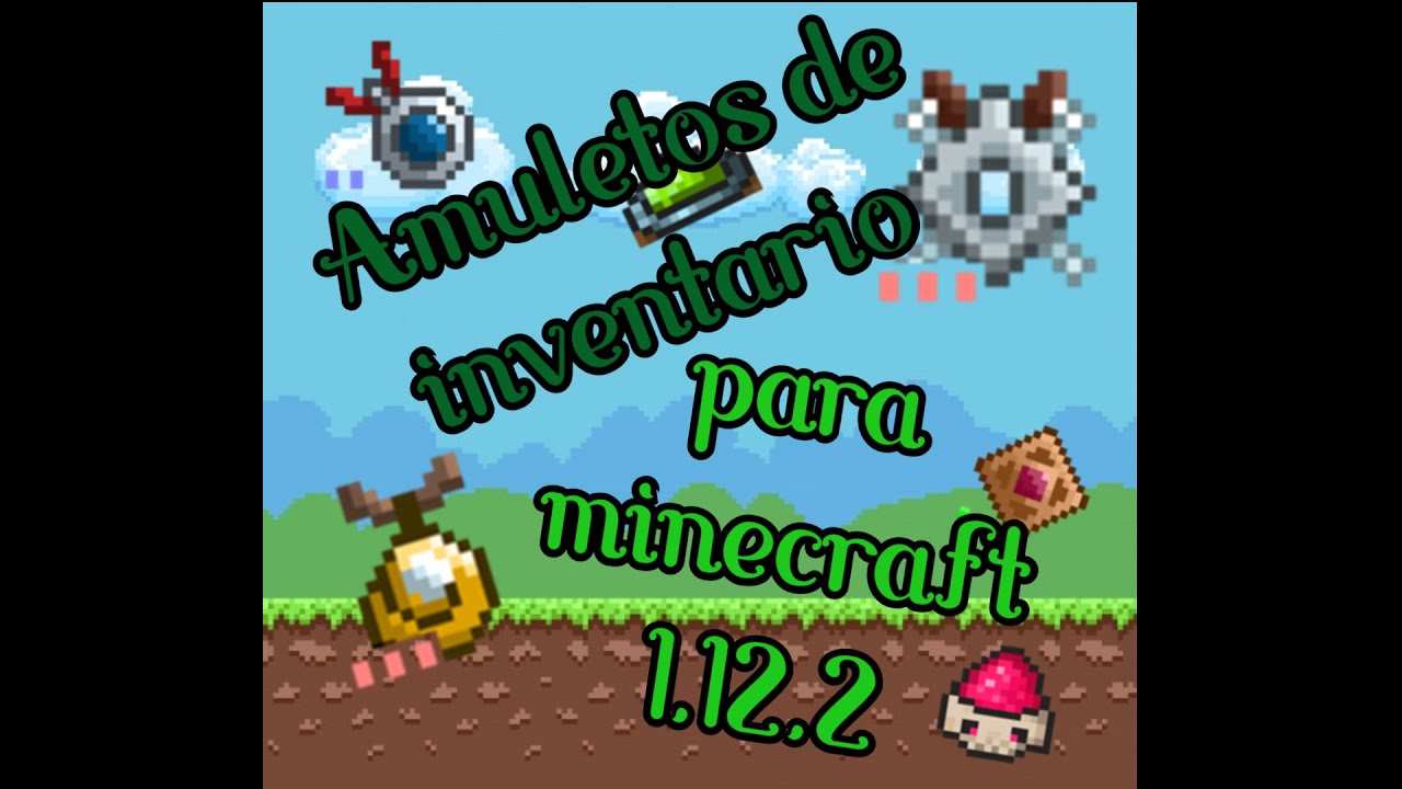 Amuletos de inventario mod | para minecraft 1.12.2 | derrota a los ...