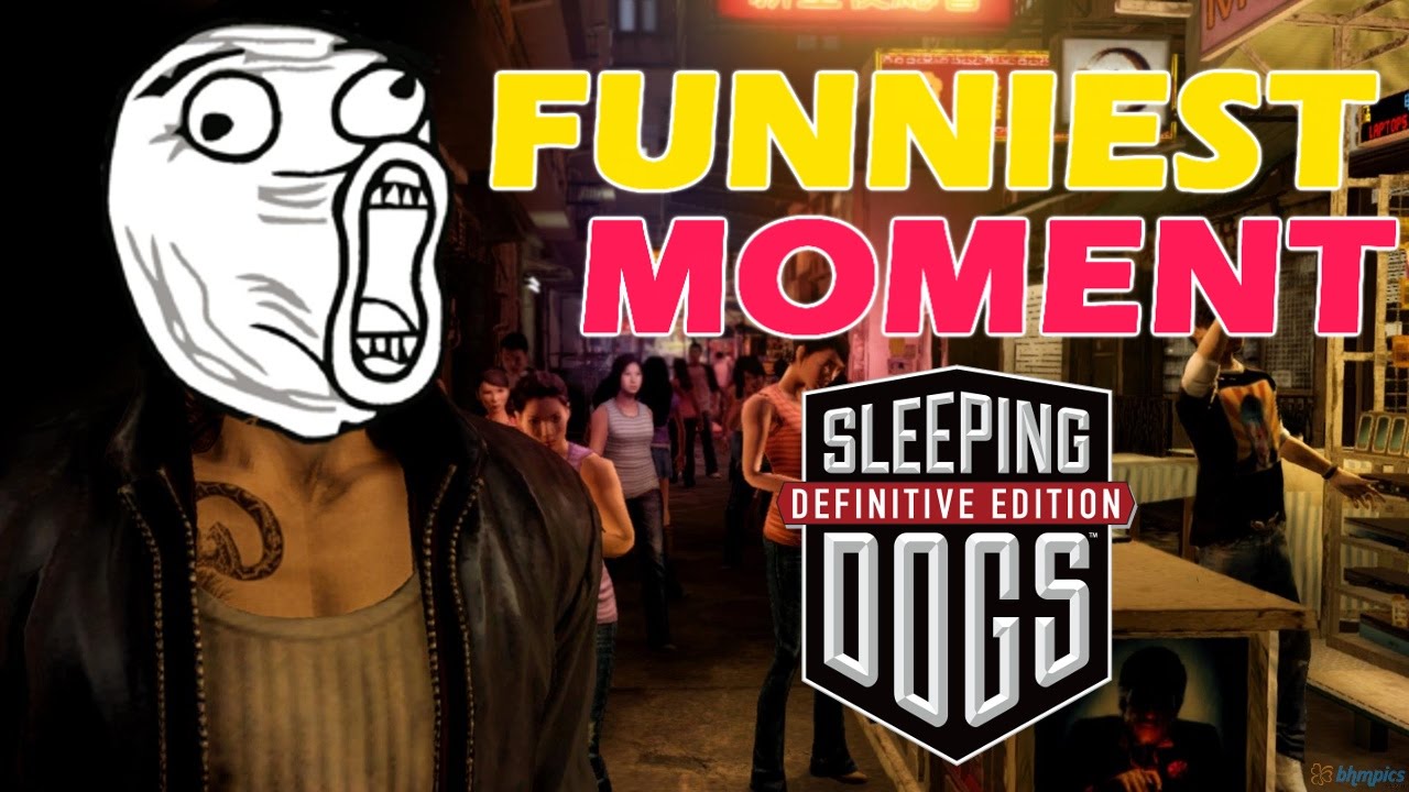My Funniest Moment in Sleeping Dogs: DE! - YouTube
