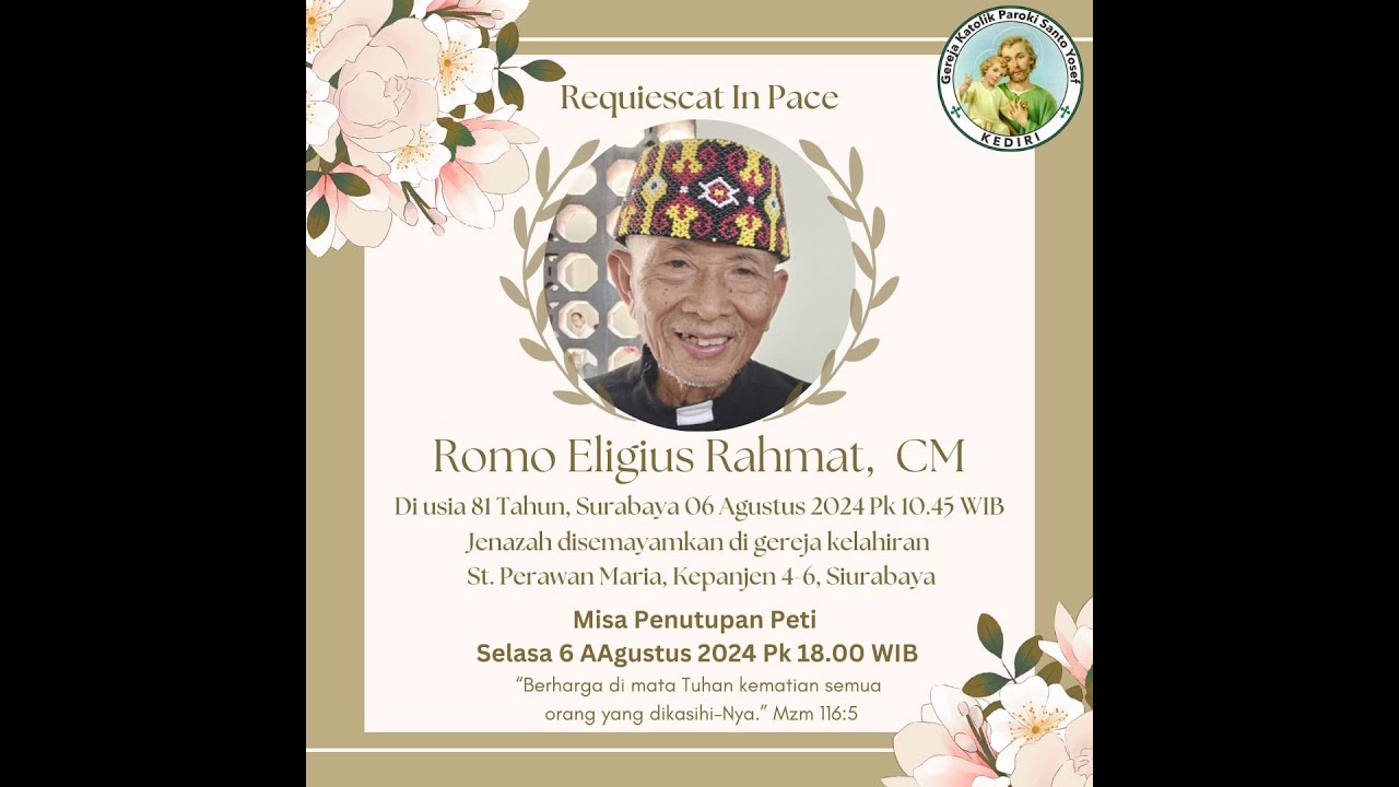 Misa Requiem Romo Eligius Rahmat, CM | Paroki Santo Yosef Kediri - YouTube