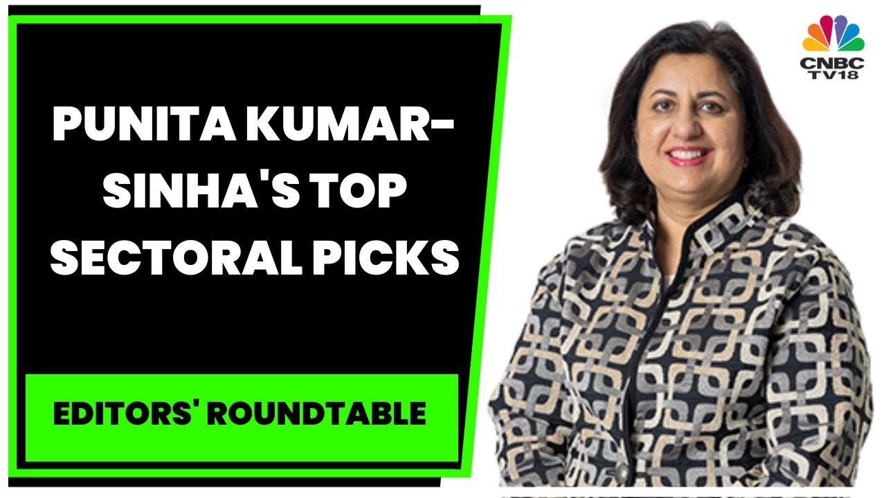 Navigating The Market Through Volatility & Top Sectoral Picks: Punita ...