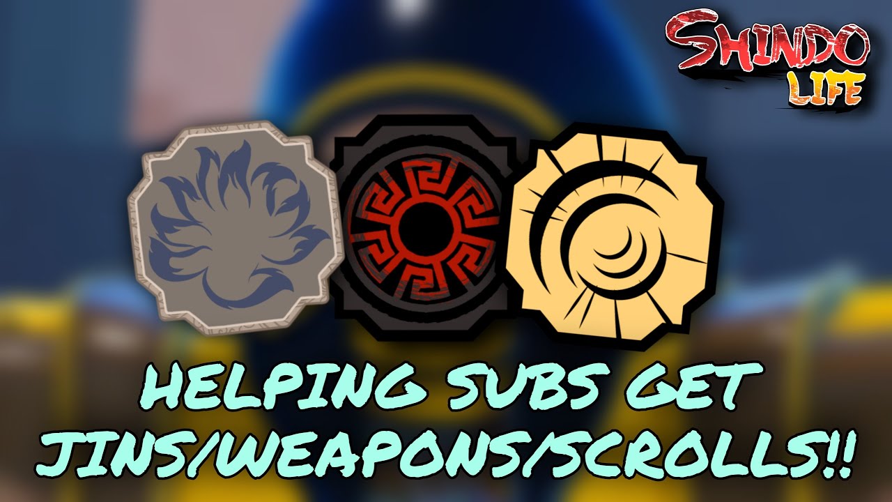 [Doku Tengoku] HELPING SUBS GET JINS/WEAPONS/SCROLLS!! | Shindo Life ...