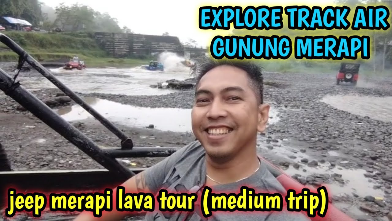 EXPLORE TRACK AIR GUNUNG MERAPI | MEDIUM TRIP - YouTube