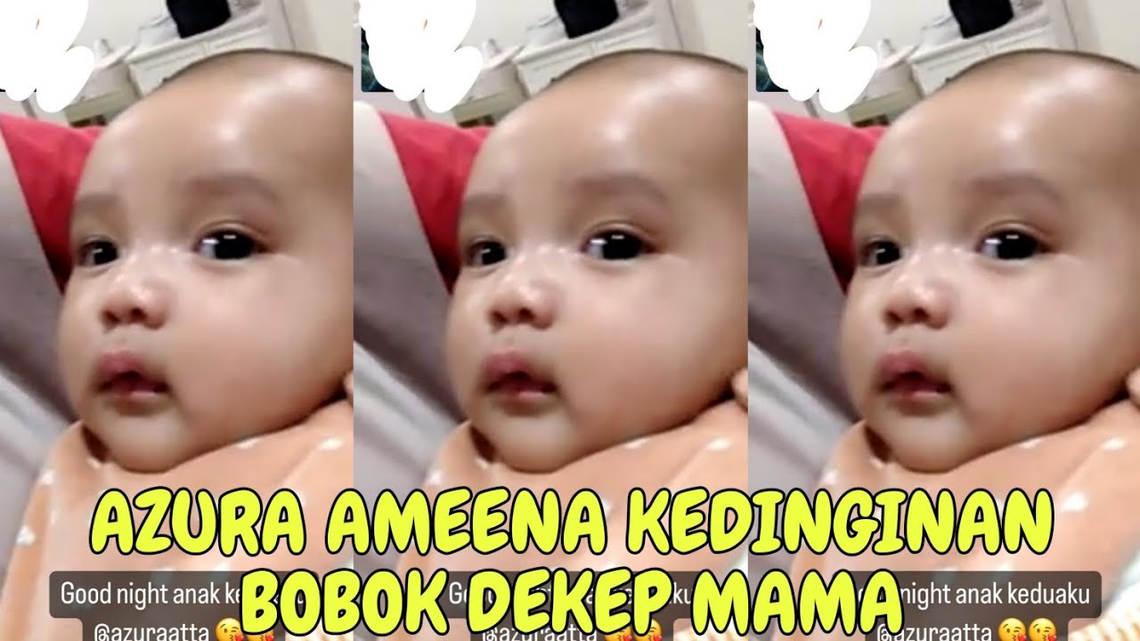 AZURA AMEENA KEDINGINAN BOBOK DI DEKEP MAMANUR - YouTube