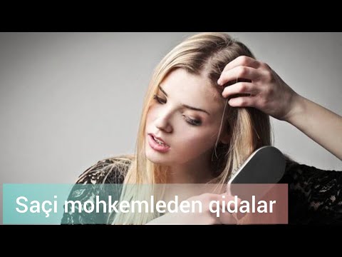 Saçı mohkemleden,tökülmesinin qarşısini alan qidalar.