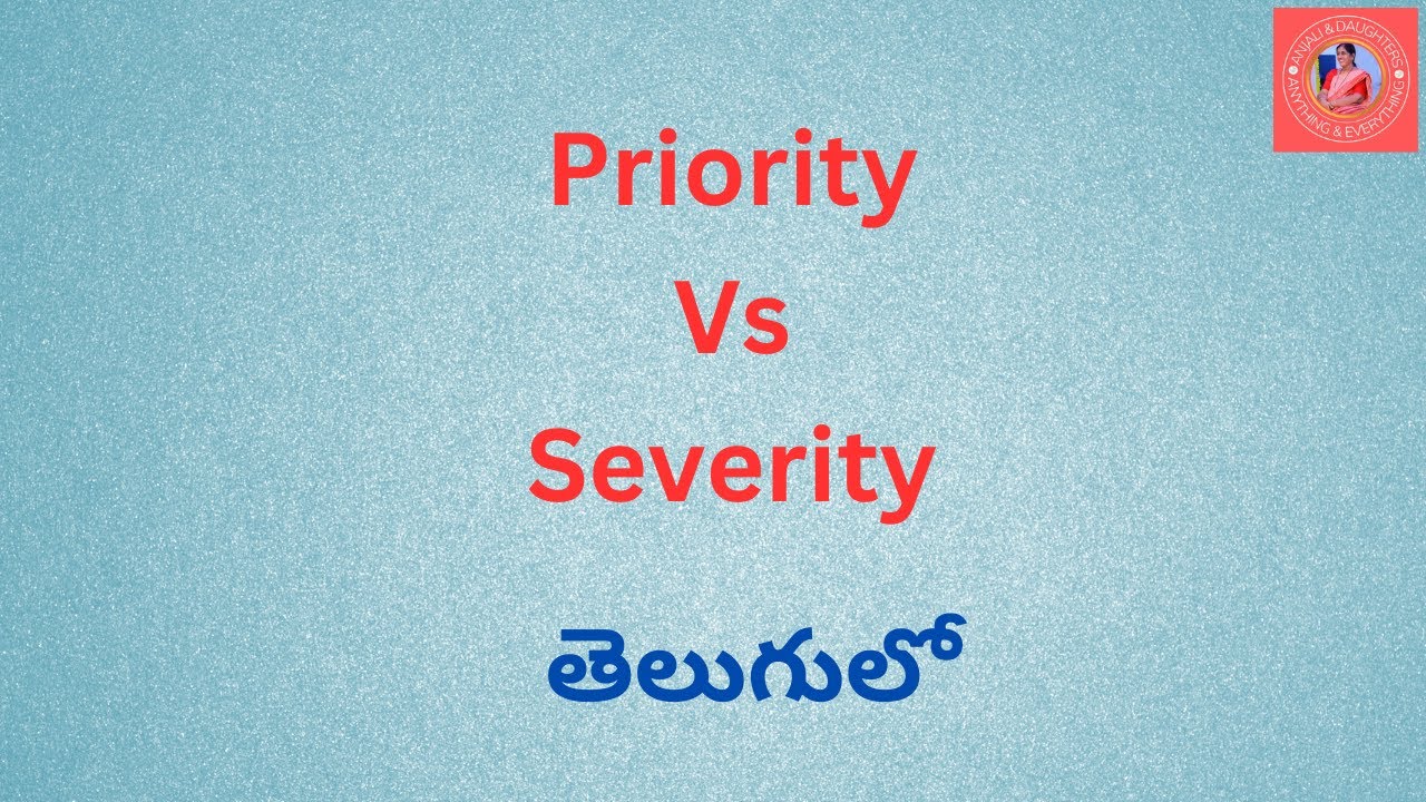 Priority vs severity testing - YouTube