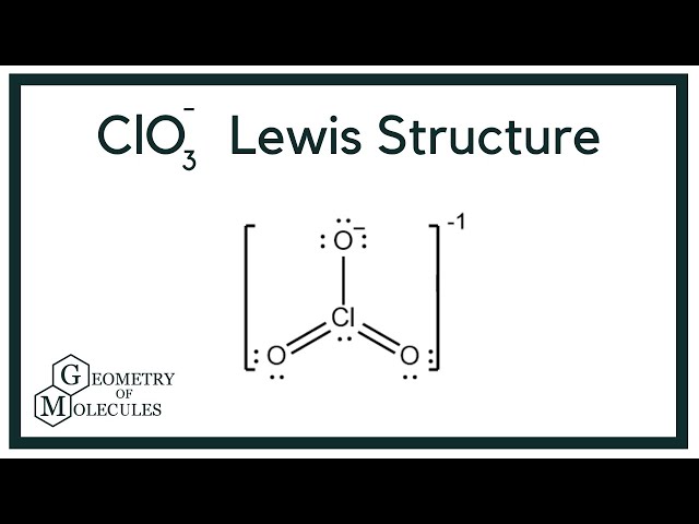 Chlorate Ion Lewis Structure
