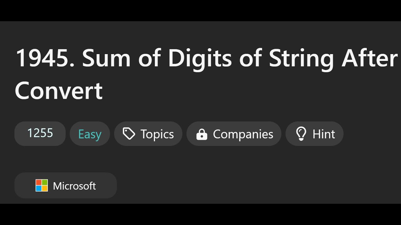 Leetcode Potd Sum Of Digits Of String After Convert Java Youtube 8582