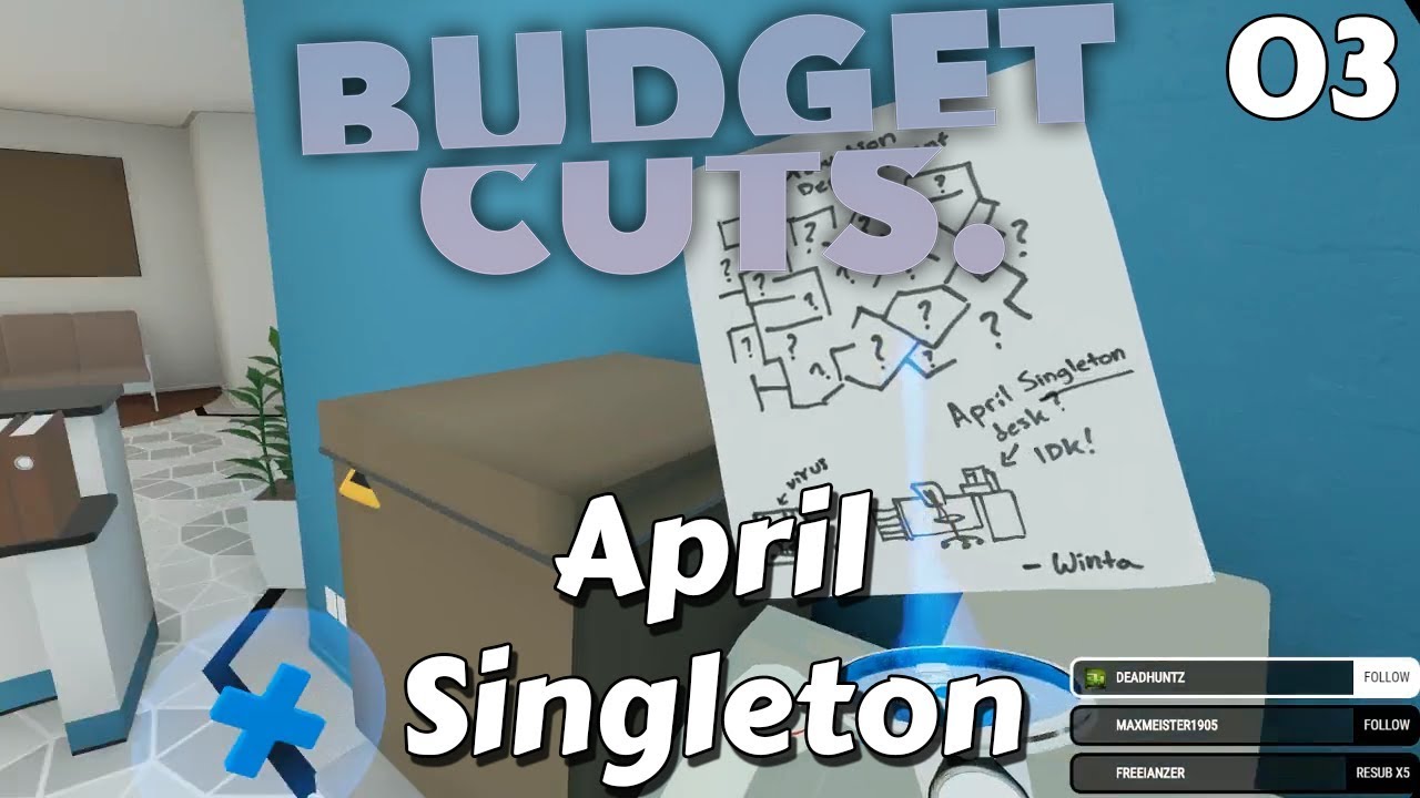 Budget Cuts. (VR) 03 - April Singleton [Streammitschnitt] - YouTube