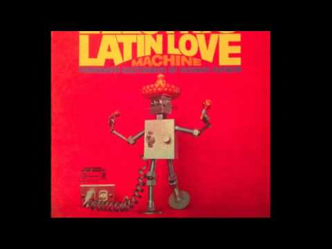 Richard Hayman  *** Genuine Electric Latin Love Machine *** 1969