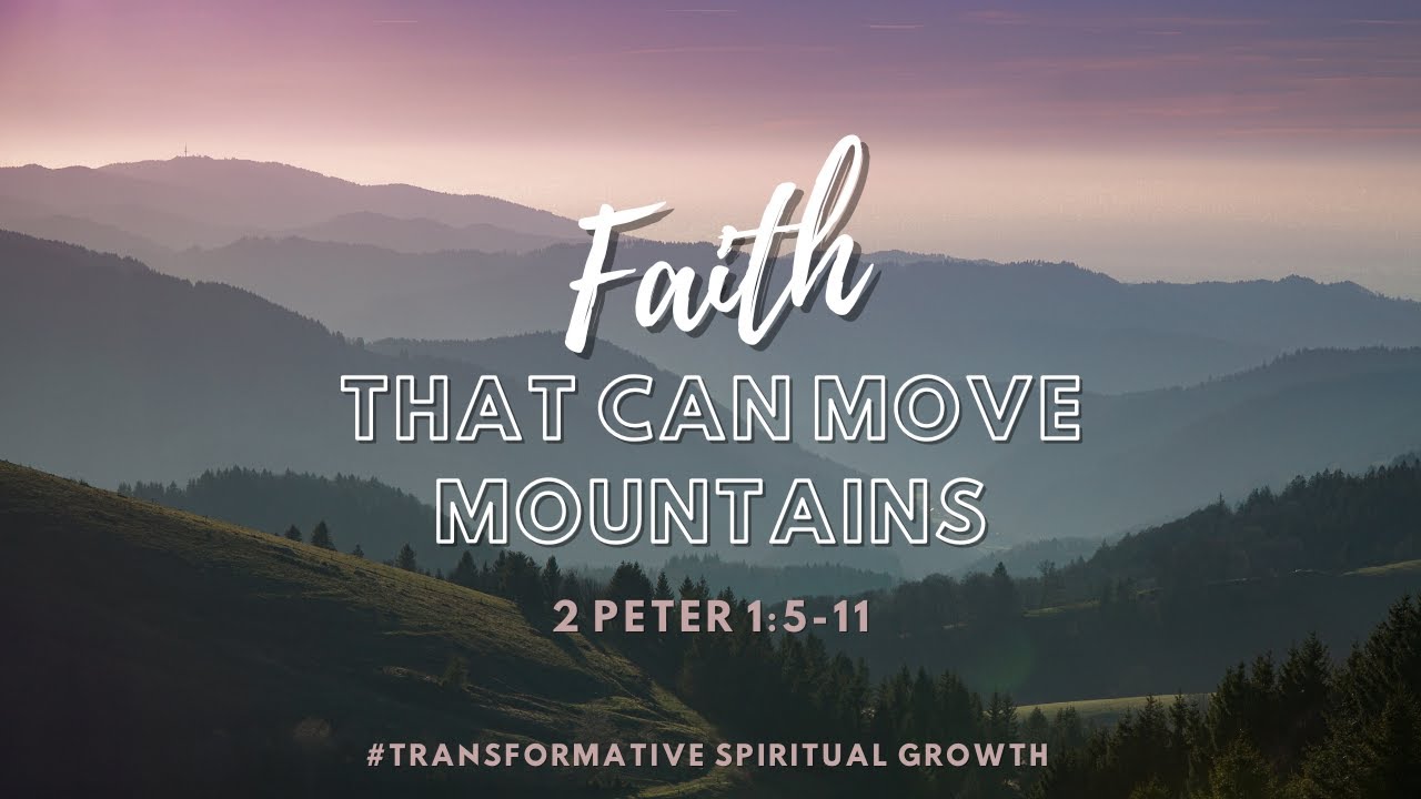 Transformation: Faith That Can Move Mountains | August 20th, 2023 - YouTube