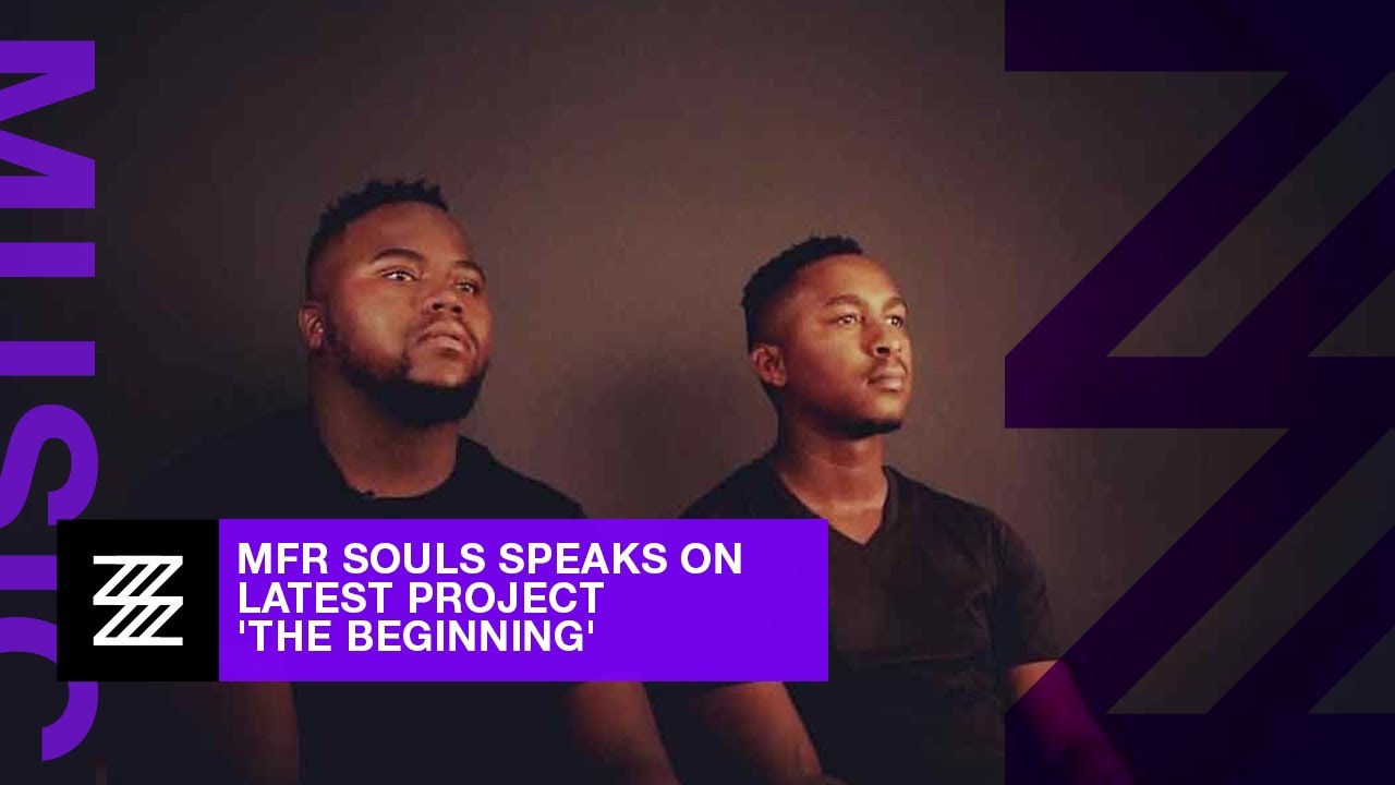 MFR Souls Speaks On Latest Project 'The Beginning' - YouTube