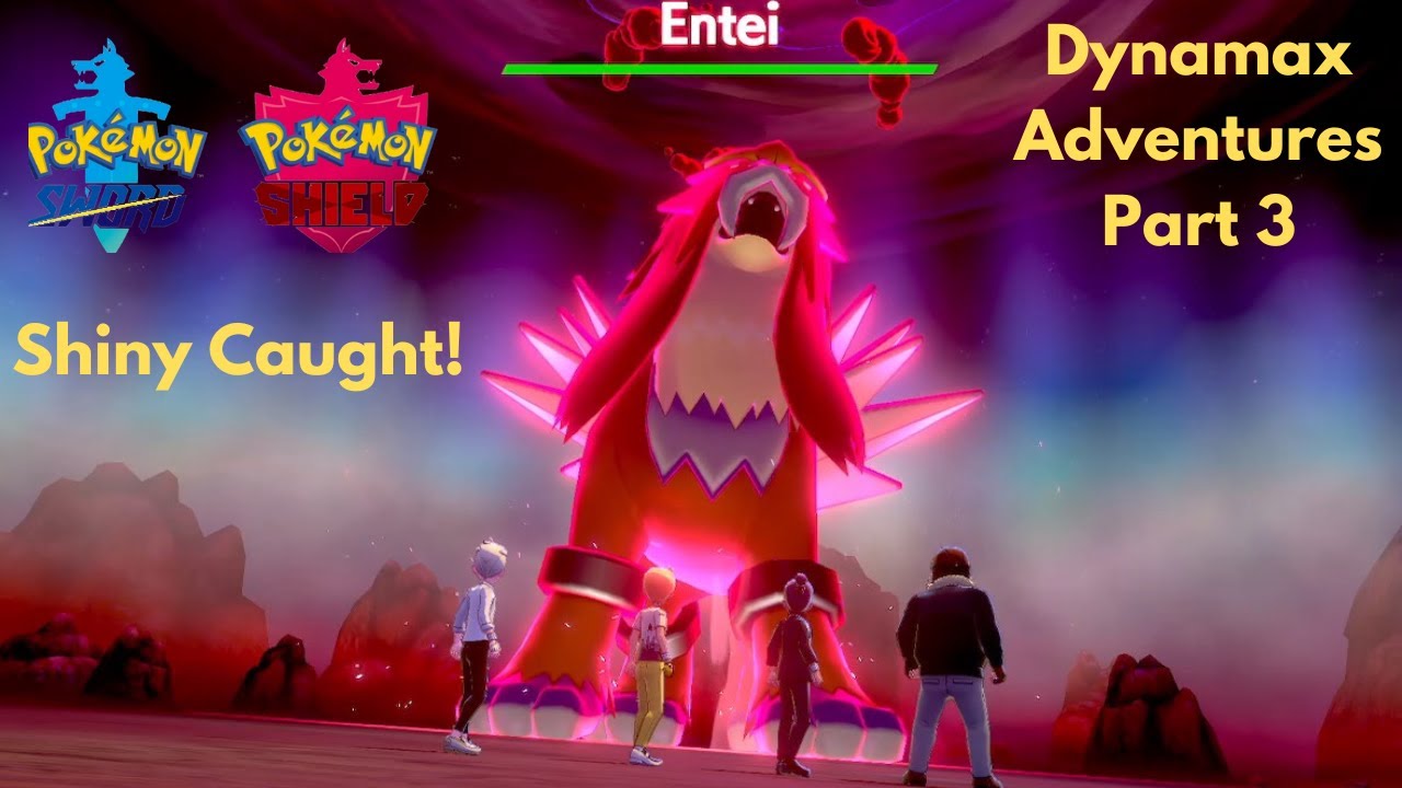 Shiny Entei Hunt (Dynamax Adventures) Pokemon Sword & Shield Part 3 ...