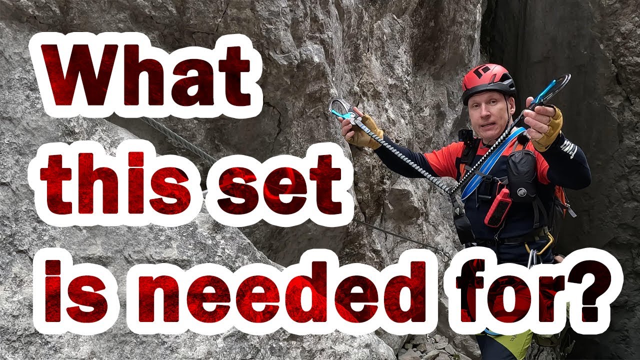 The Via Ferrata Set explained - How to avoid falling on Via Ferrata ...