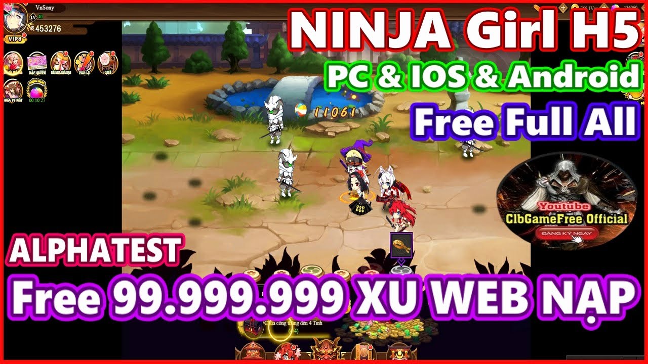 《H5 Game Lậu》NINJA Girl H5 : Free 99.99M XU WEB - Alphatest Free Full ...