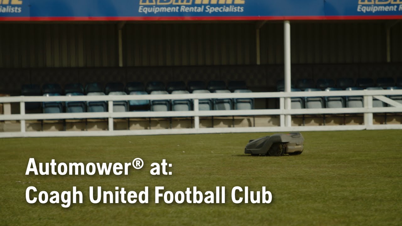 Coagh United Football Club Husqvarna Automower® with Club Solution ...
