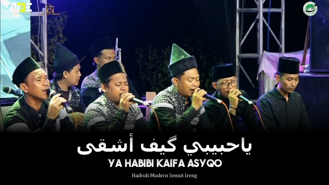 Ya Habibi Kaifa Asyqo - Hadroh Semut Ireng - YouTube