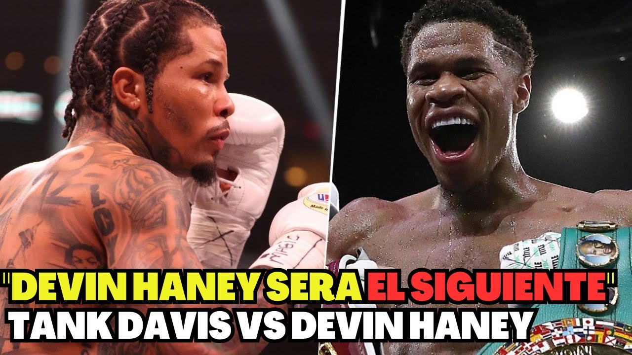 "QUEREMOS A DEVIN HANEY" GERVONTA DAVIS Vs DEVIN HANEY 🥊 - YouTube