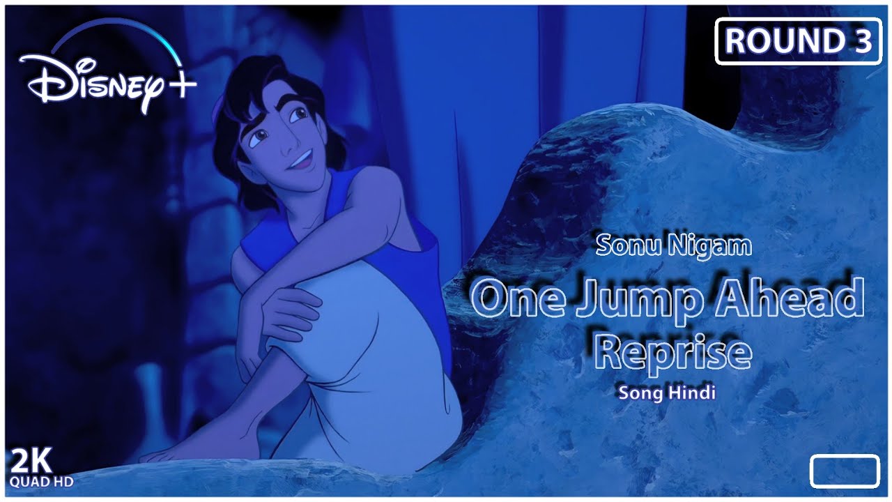 Sonu Nigam One Jump Ahead Reprise"Song Hindi"Full HD Video(From Aladdin 1992)Disney"AMS - YouTube