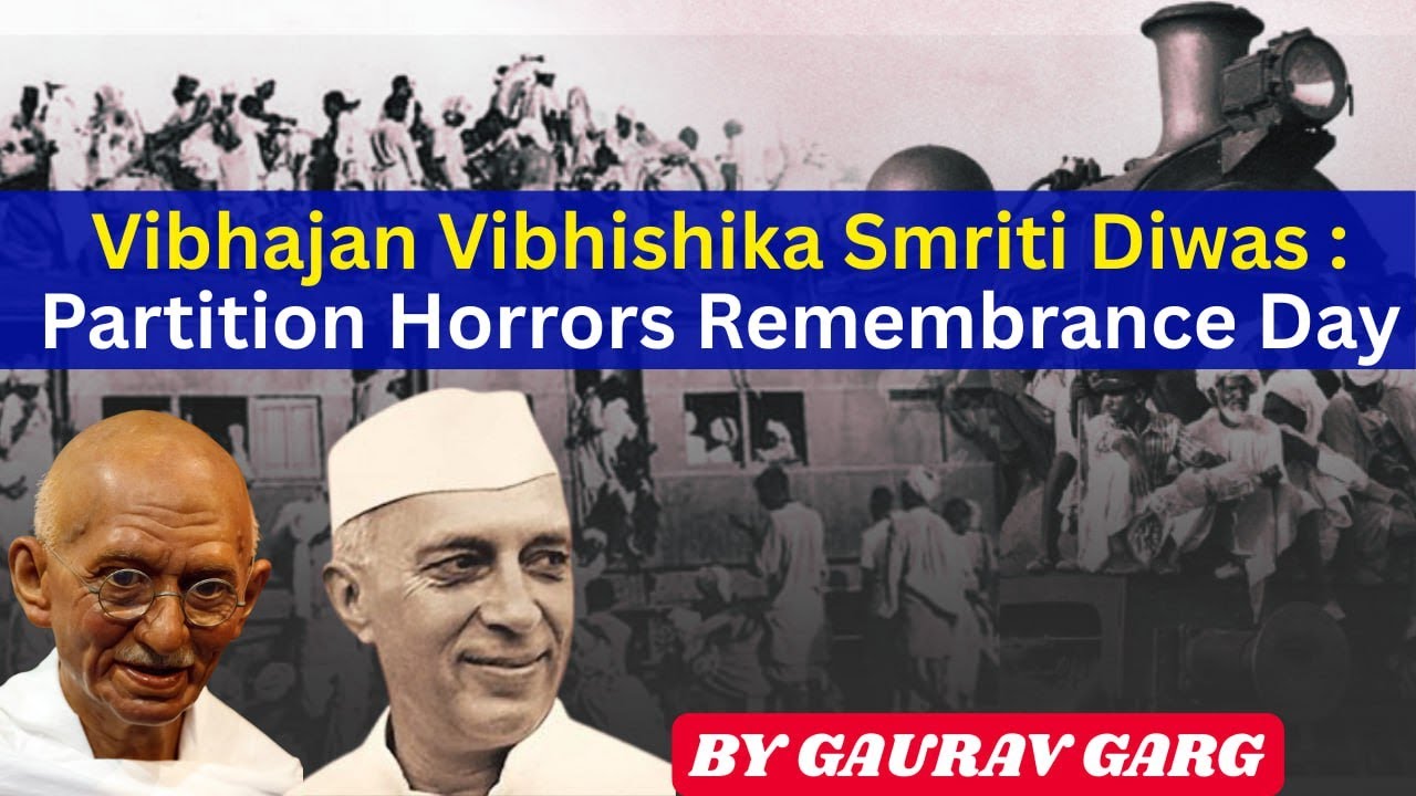 Vibhajan Vibhishika Smriti Diwas | Partition Horrors Remembrance Day ...