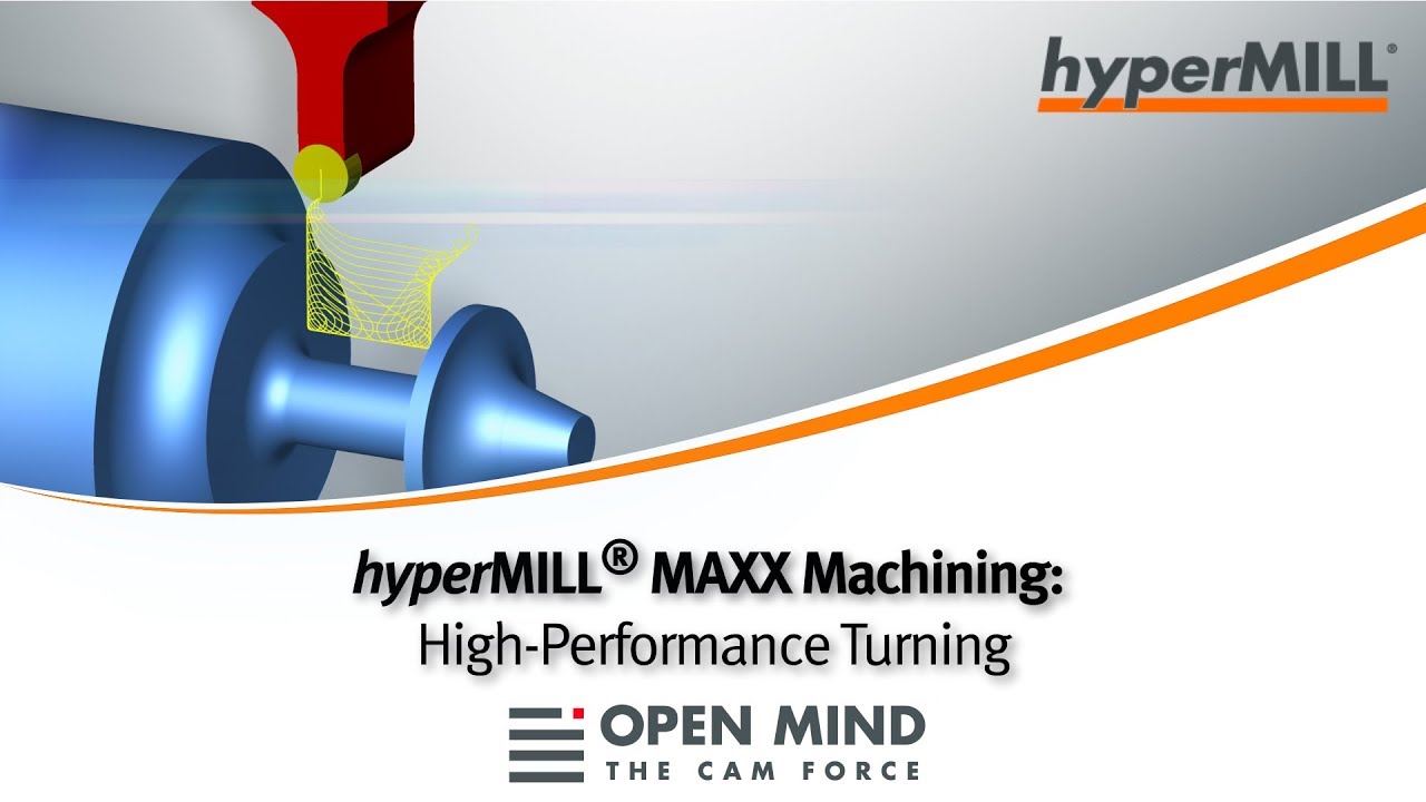 hyperMILL MAXX Machining: High-Performance Turning | MILL-TURN | CAM ...