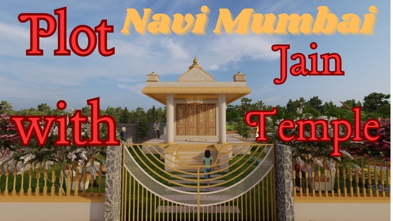 Jain temple plot project of Navi Mumbai | नवी मुंबई का बेस्ट प्रोजेक्ट #riyasat call 9529714848 ...