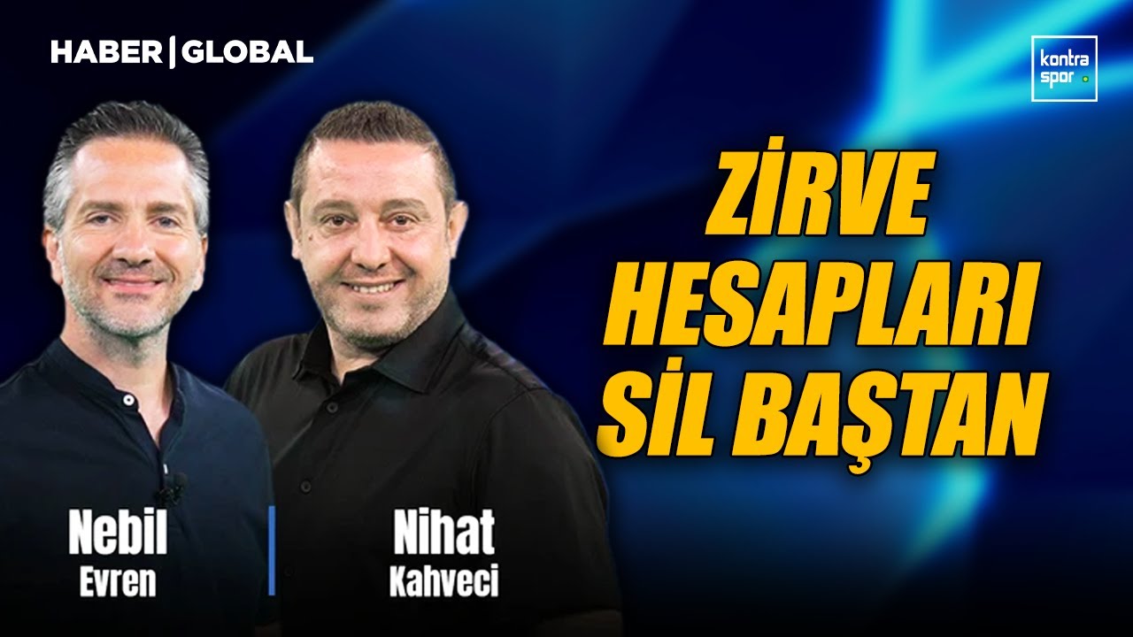 CANLI YAYIN | Nihat Kahveci - Nebil Evren | Kontra | G.Saray Kaçıyor F ...